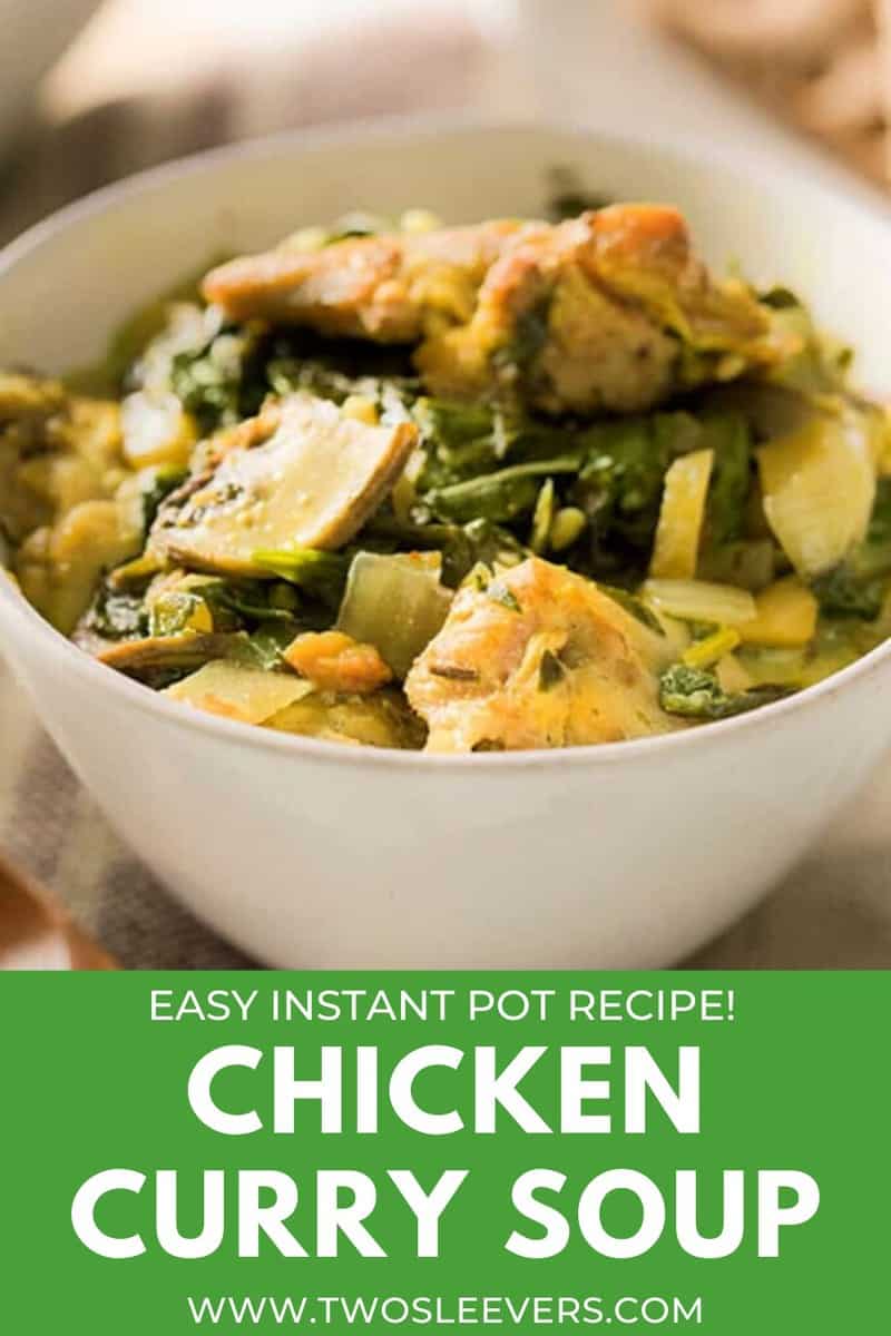Chicken Curry Soup | Instant Pot Chicken Curry Soup Recipe