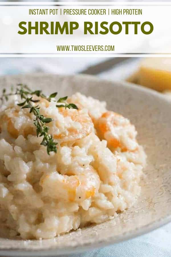 Shrimp Risotto | Instant Pot Shrimp Risotto Recipe