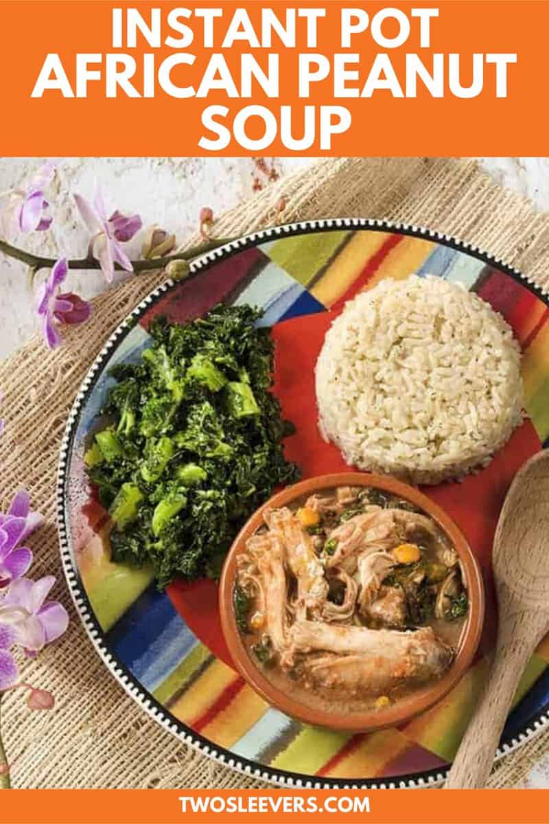 African Peanut Soup | Instant Pot Groundnut Stew Recipe