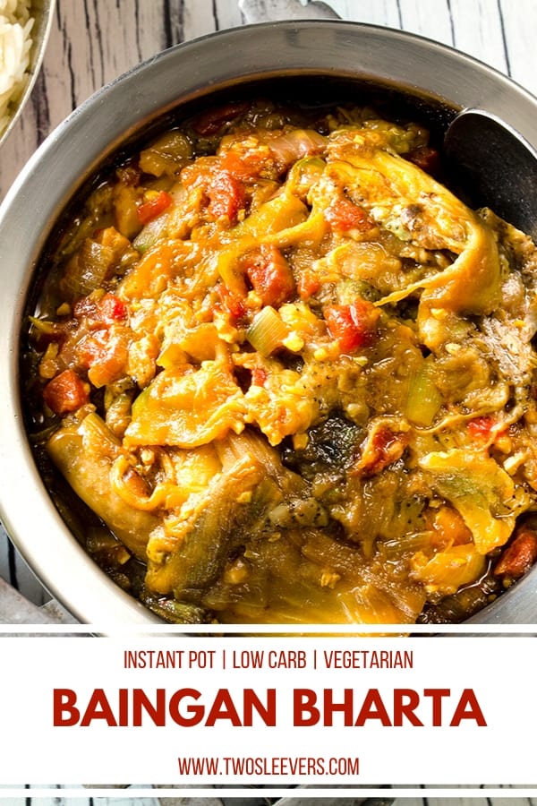 Instant Pot Baingan Bharta | Deliciously Smoked and Spiced Eggplant