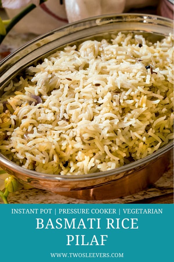 Basmati Rice Pilaf | Instant Pot Indian Basmati Rice Pilaf