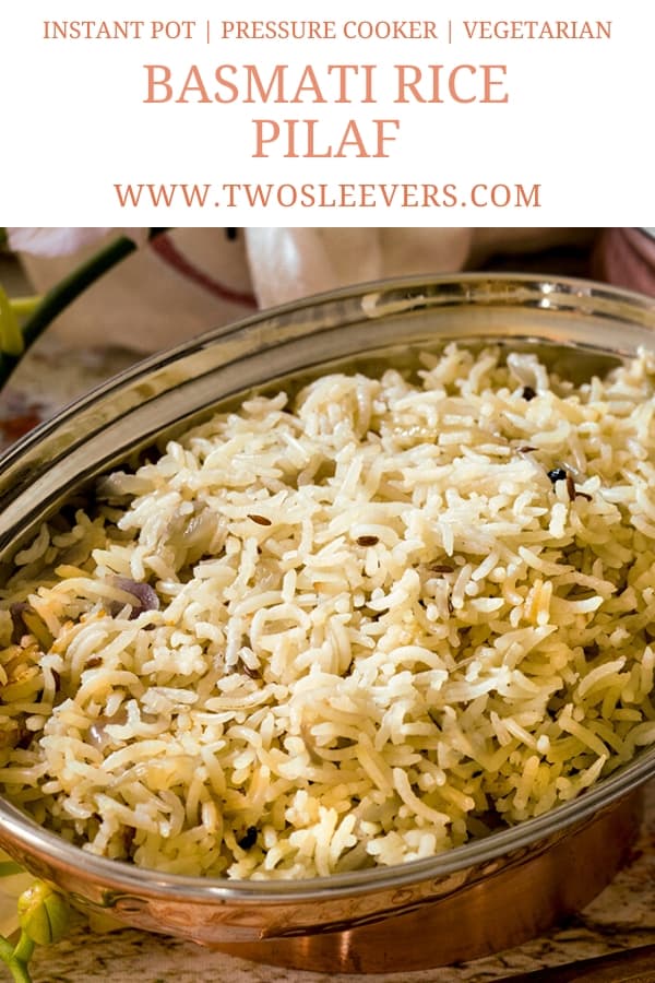 Basmati Rice Pilaf | Instant Pot Indian Basmati Rice Pilaf