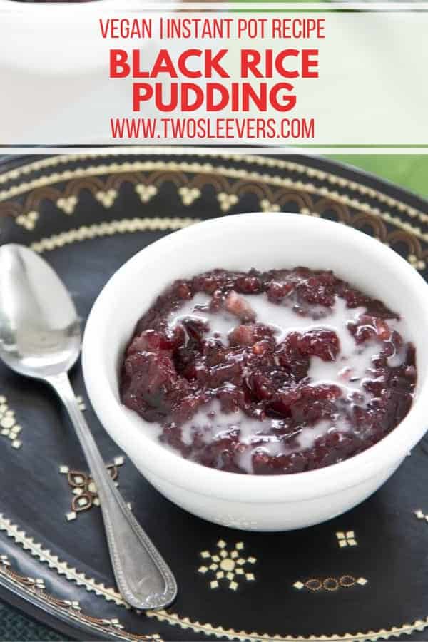 Black Rice Pudding | Simple, Vegan and Instant Pot! - TwoSleevers