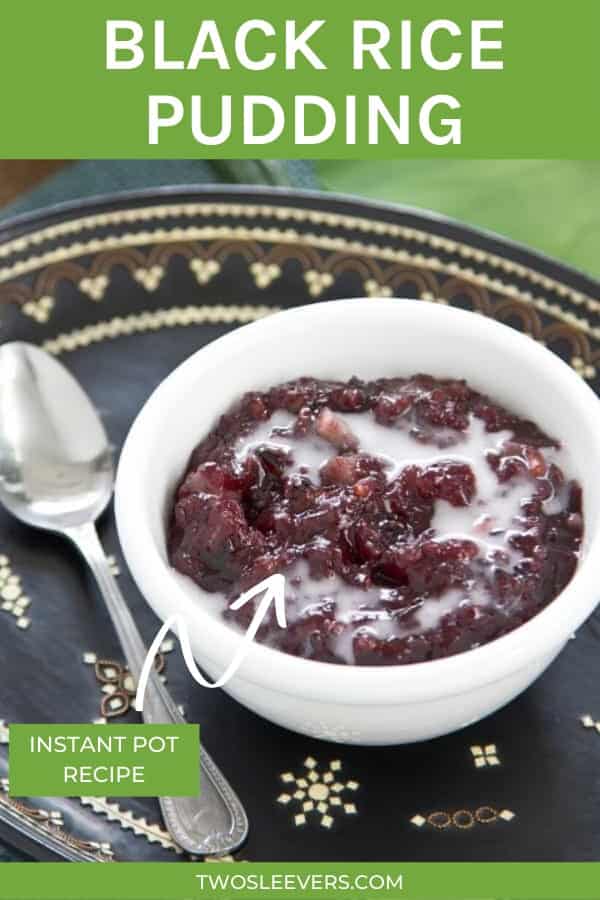 Black Rice Pudding | Simple, Vegan and Instant Pot! - TwoSleevers