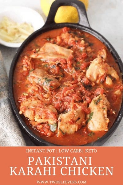 Pakistani Karahi Chicken | Pressure Cooker Recipe - TwoSleevers