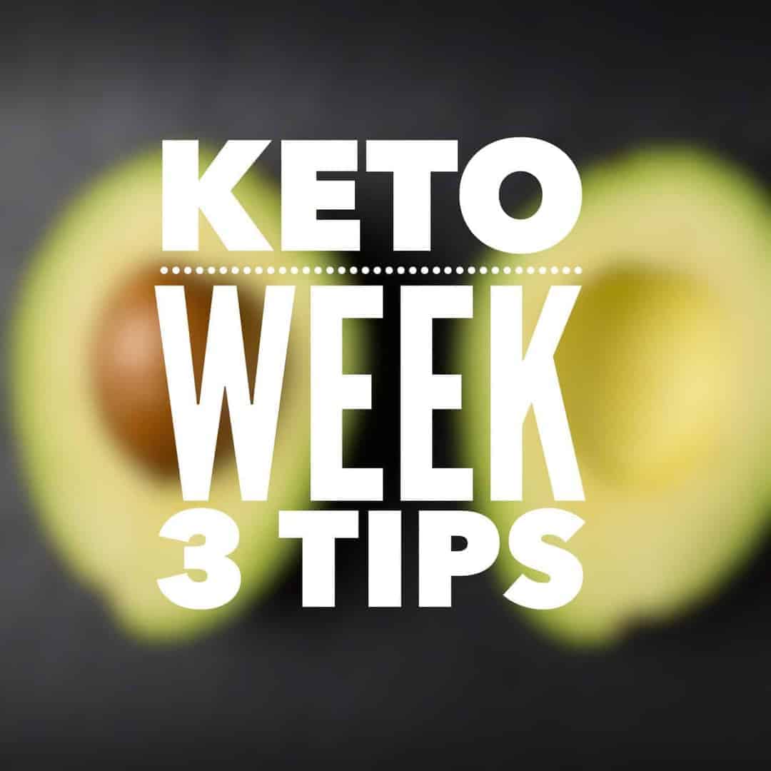 Keto Diet Plan Week 3 | What to eat on your third week of Keto!