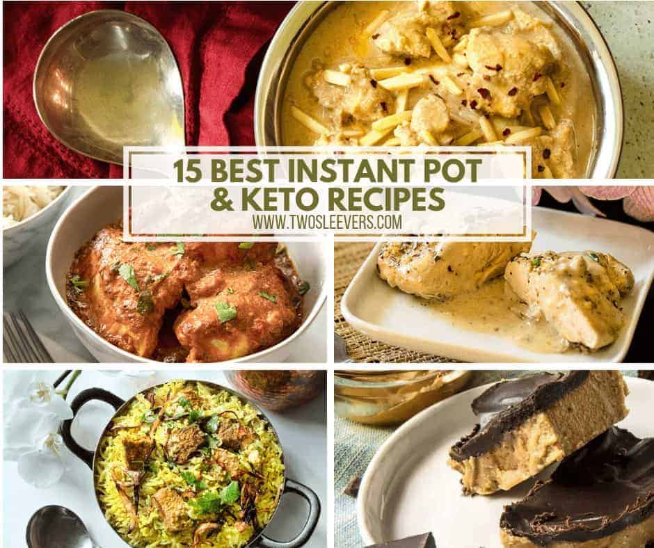TwoSleevers 15 Best of 2018 Keto and Instant Pot Recipes | TwoSleevers