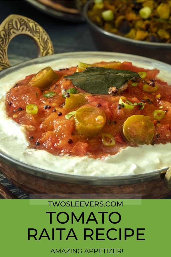 Raita Recipe | Tomato Raita | An Easy Indian Appetizer! - TwoSleevers