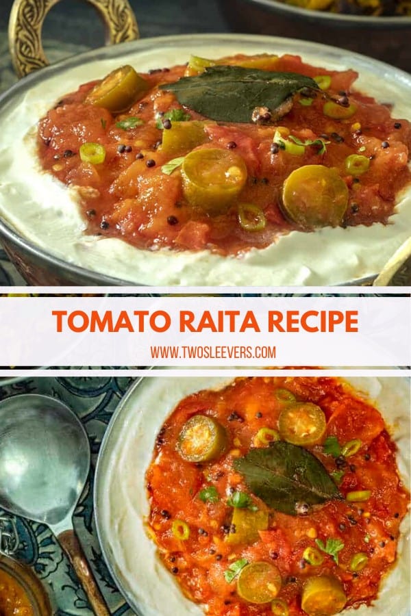 Raita Recipe | Tomato Raita | An Easy Indian Appetizer! - TwoSleevers