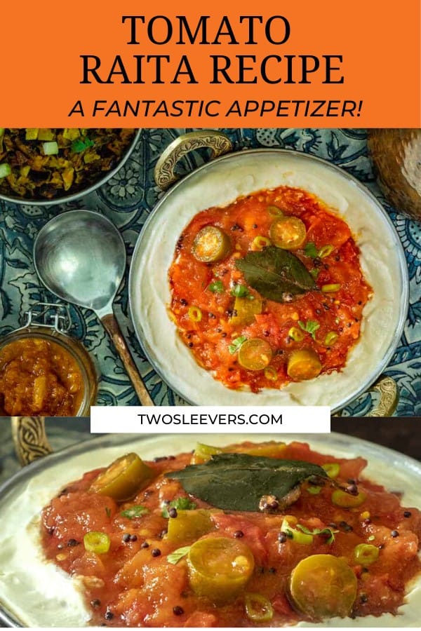 Raita Recipe | Tomato Raita | An Easy Indian Appetizer! - TwoSleevers