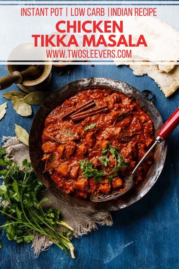 Instant Pot Chicken Tikka Masala Recipe | TwoSleevers