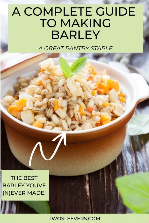 How to Cook Barley | Foolproof Directions for Instant Pot, Stovetop ...