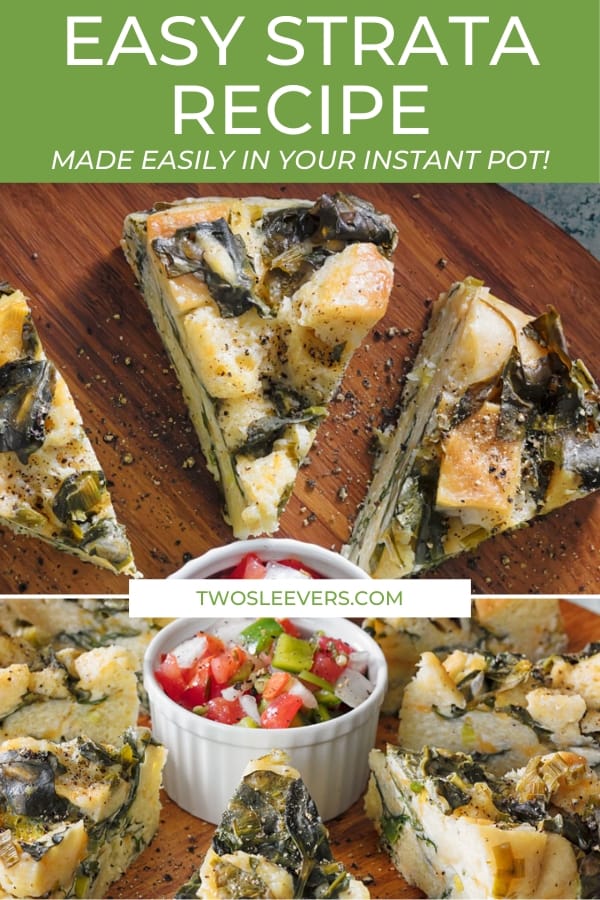 Easy 6 Ingredient Strata Recipe | Instant Pot Breakfast Casserole