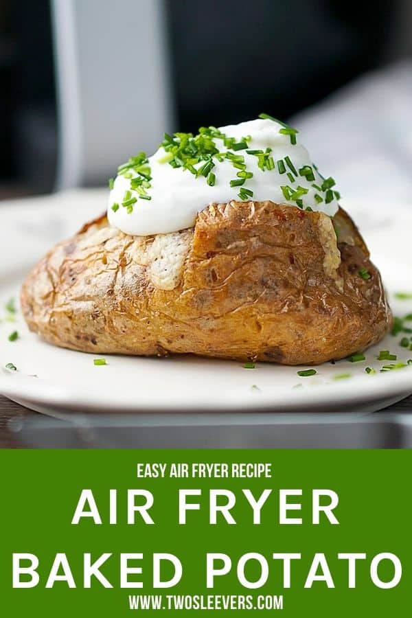 Foolproof Air Fryer Baked Potatoes | Easy air fryer baked potato recipe