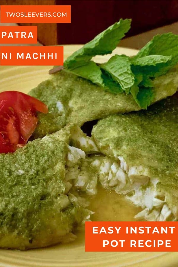 Patra Ni Machhi | Pressure Cooker Fish Recipe - TwoSleevers