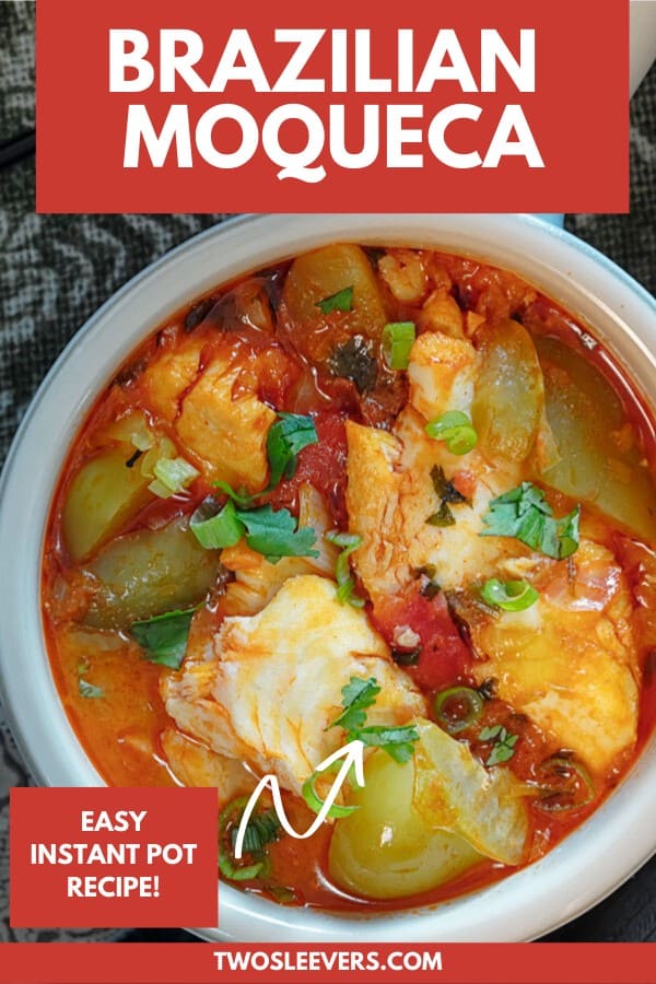 Fish Stew | Healthy and Flavorful Brazilian Moqueca Instant Pot Recipe