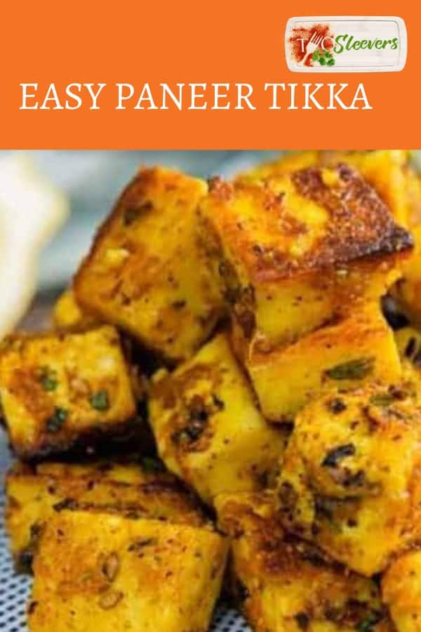 Easy Paneer Tikka | The Best Paneer Starters Recipe