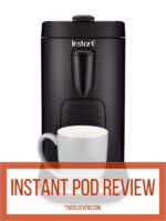 Instant Pod Review - Instant Pot Coffee Maker + Video - TwoSleevers