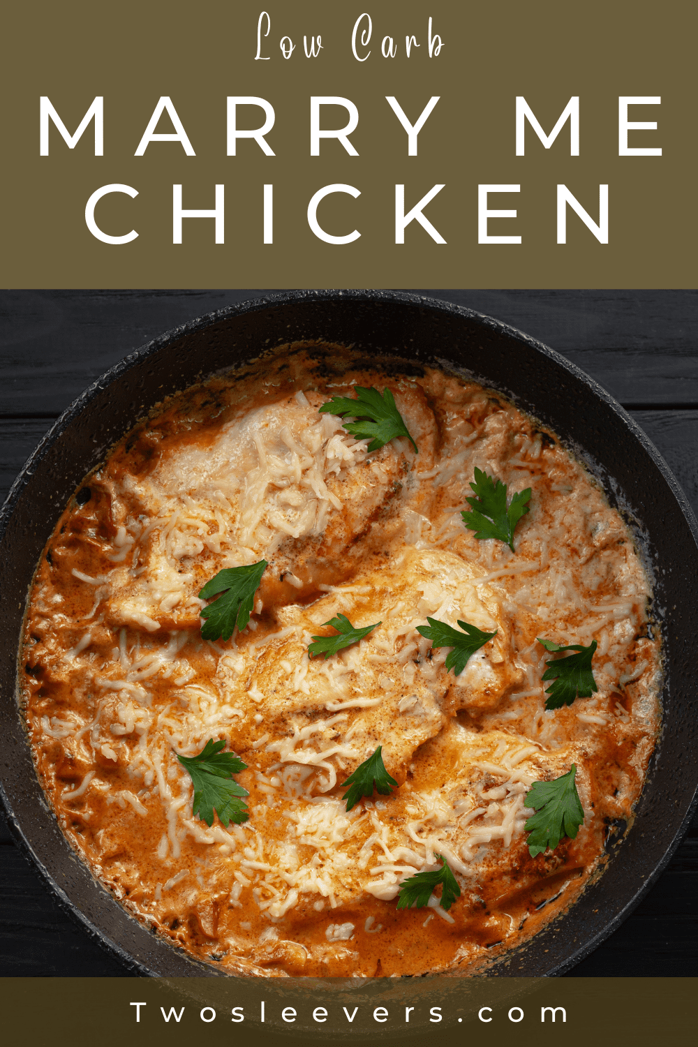 Marry Me Chicken | Chicken You'll Fall In Love With - TwoSleevers