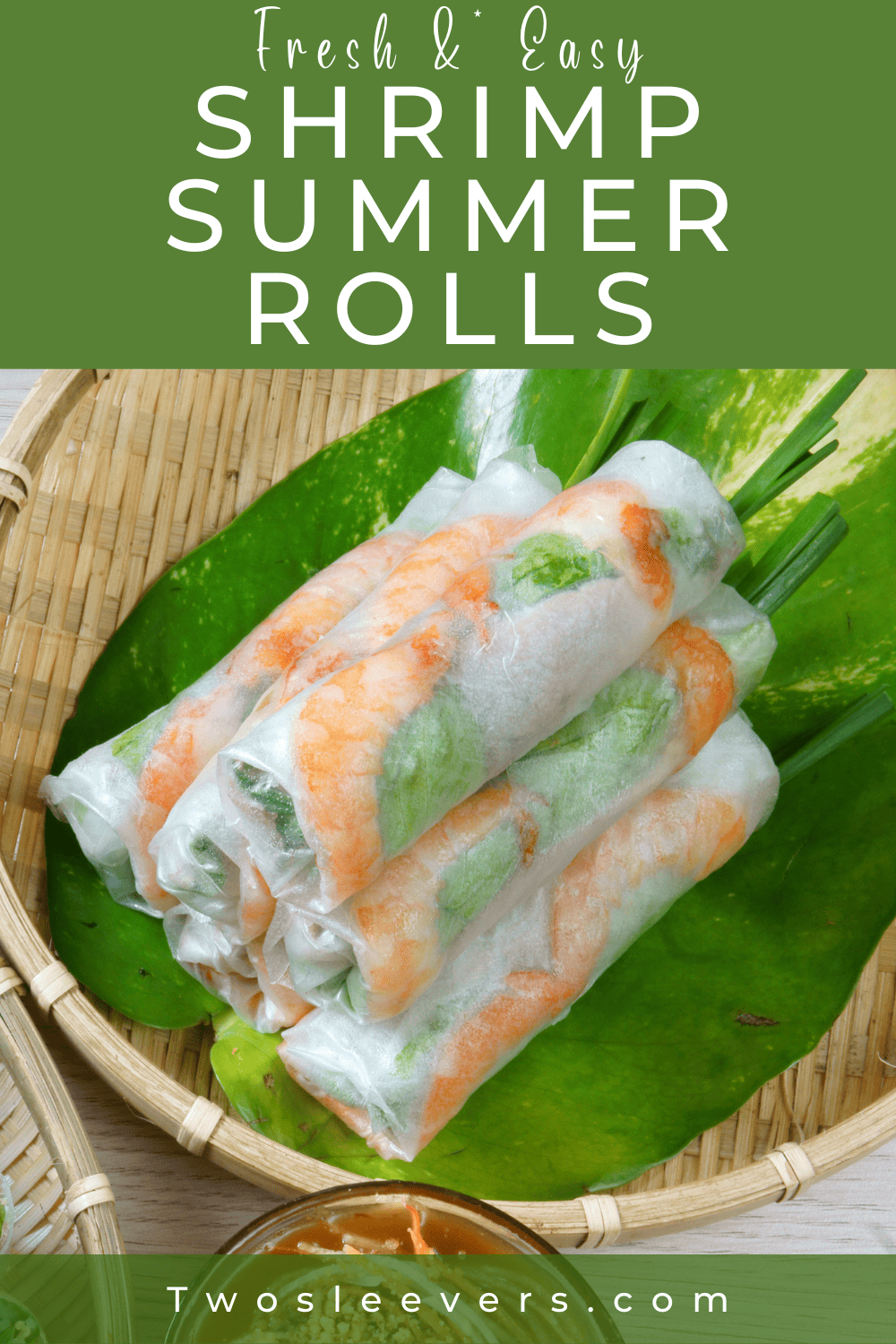 Summer Roll | Simple Shrimp Summer Rolls - TwoSleevers