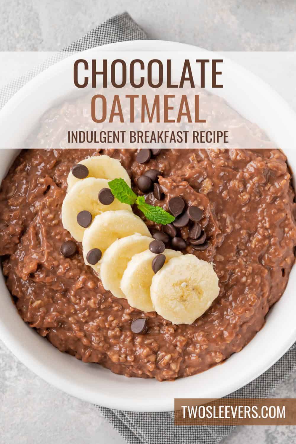 Chocolate Oatmeal Recipe | Perfectly Sweet Oatmeal