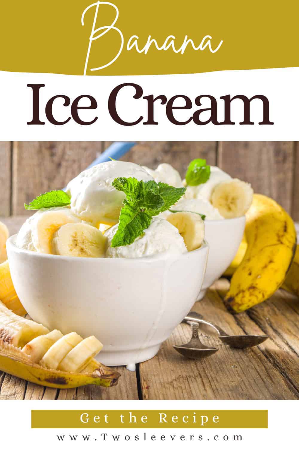 Banana Ice Cream Recipe | Easy Homemade Banana Ice Cream