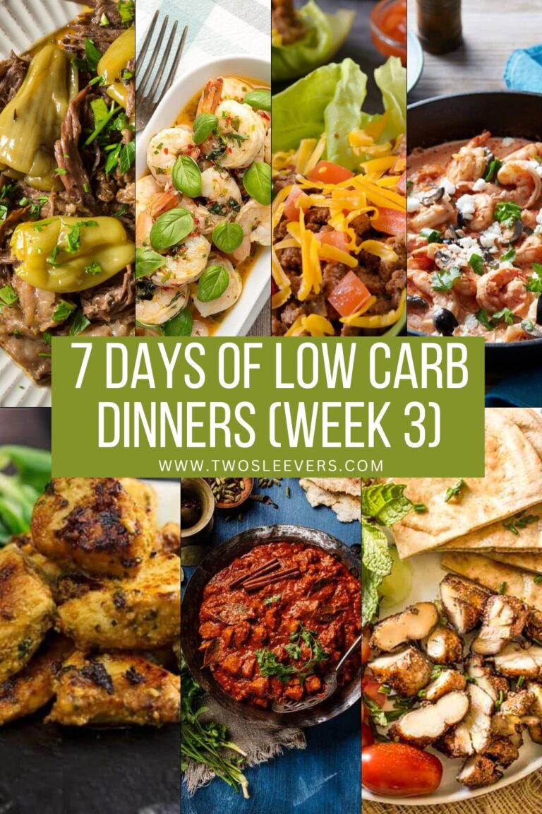 7 Days Of Low Carb Dinners Week 3 | Low Carb Dinner Ideas - TwoSleevers