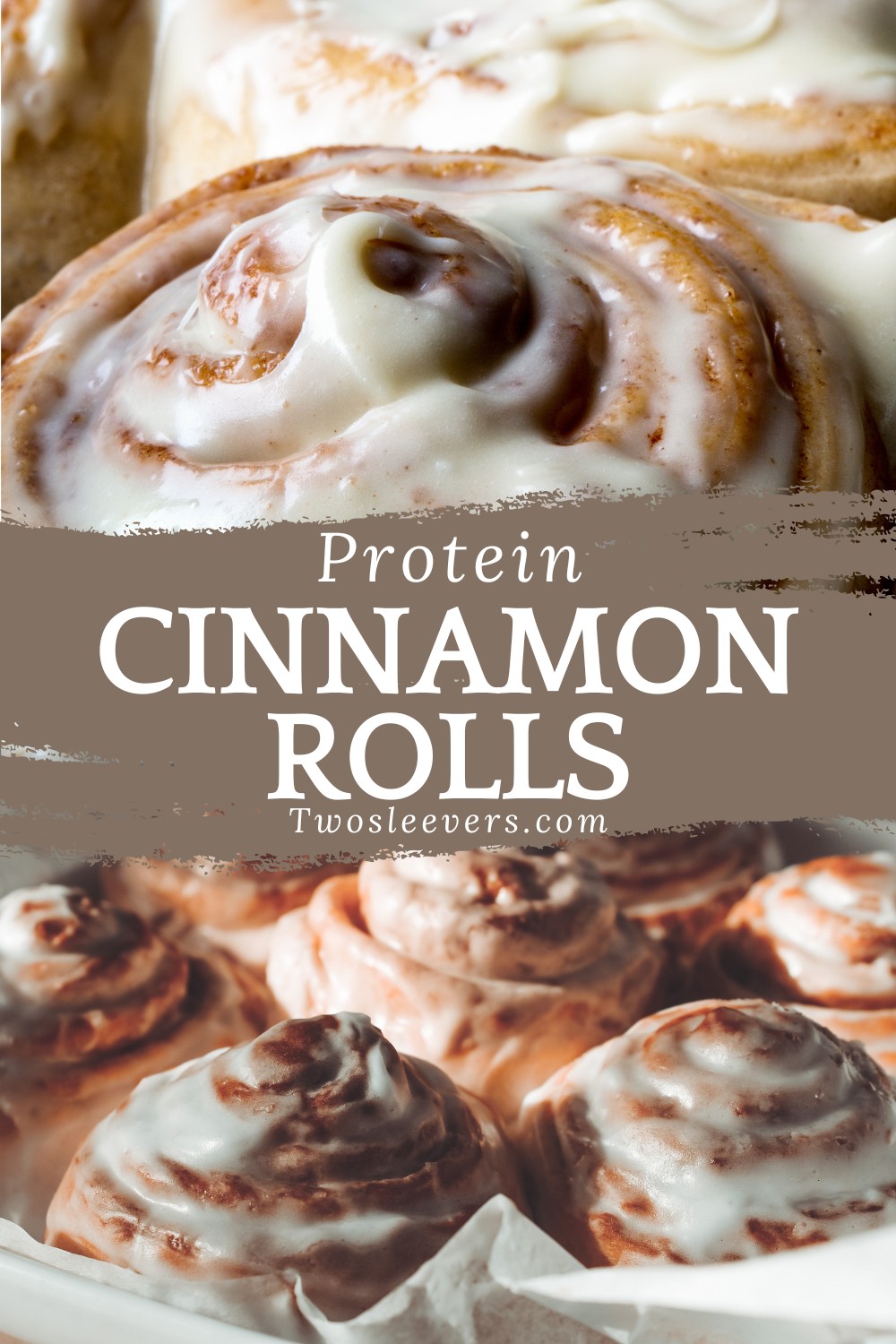 Protein Cinnamon Rolls | Protein-Packed Breakfast - TwoSleevers